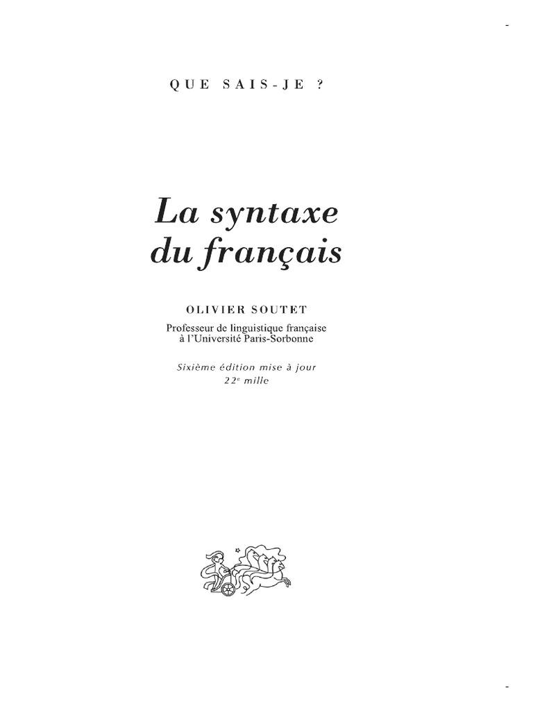 La Syntaxe Du Français by Soutet Olivier. | PDF