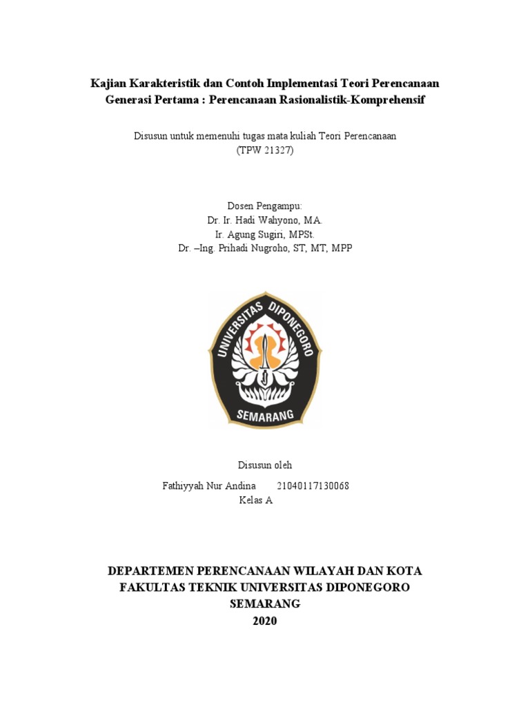 Kajian Karakteristik Dan Contoh Implementasi Teori Perencanaan Generasi Pertama: Perencanaan ...