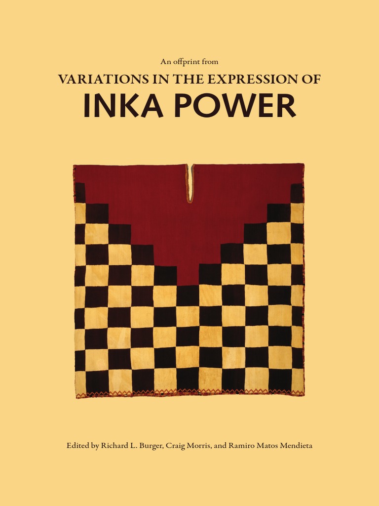 Inka Power: Variations in The Expression of | PDF | Inca Empire | Pottery