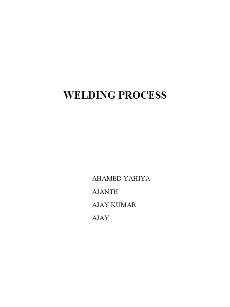 Welding Process Seminar | PDF | Construction | Welding