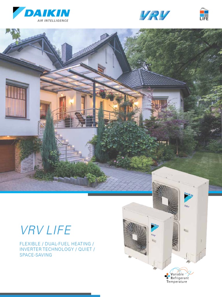 VRV Life: Flexible / Dual-Fuel Heating / Inverter Technology / Quiet ...