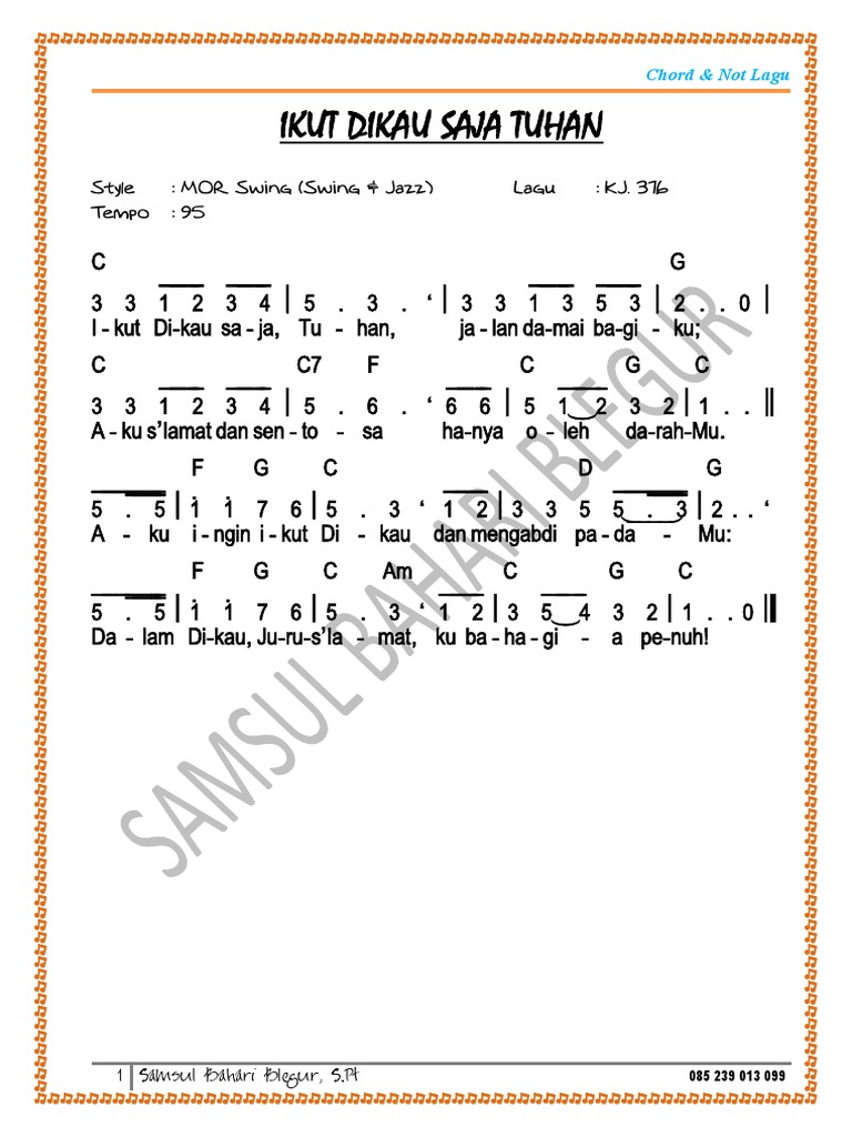 Ikut Dikau Saja Tuhan, KJ. 376 (C) | PDF