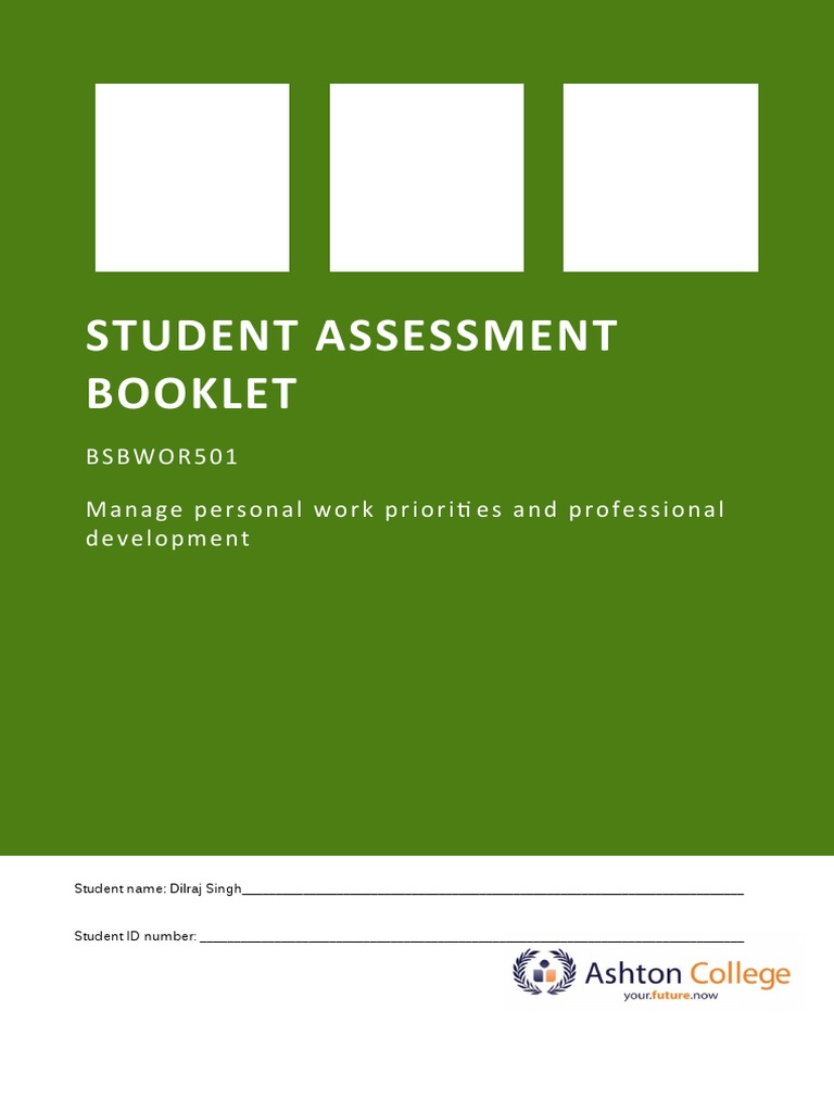 Student Assessment Booklet: BSBWOR501 Manage Personal Work Priorities ...