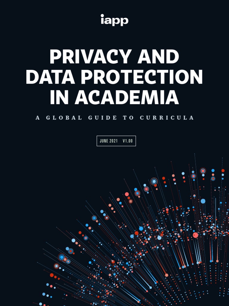 Privacy Data Protection in Academia Global Guide To Curricula | PDF ...
