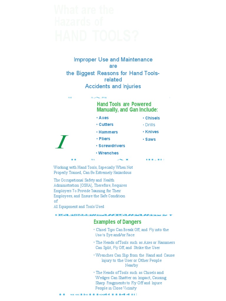 Hand Tools?: Improper Use and Maintenance Are The Biggest Reasons For ...