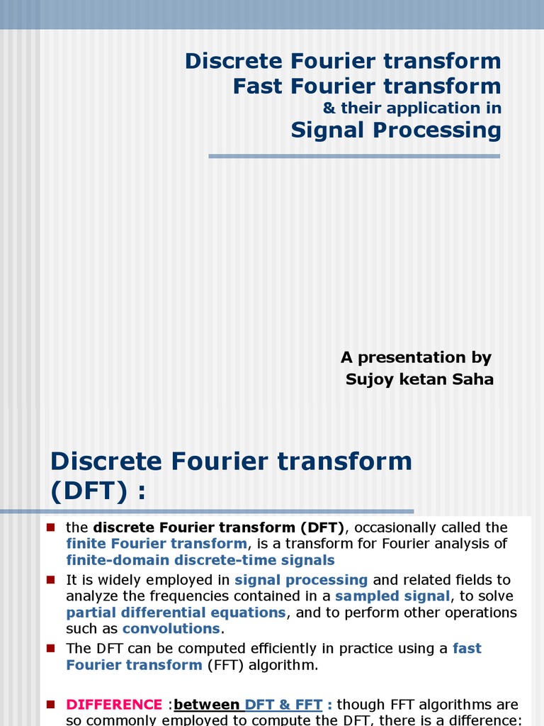 Discrete Fourier Transform Fast Fourier Transform Signal Processing | PDF