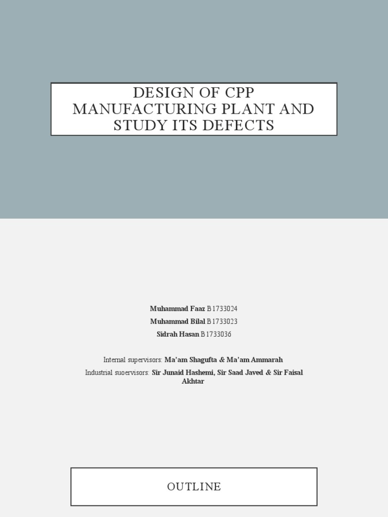 Design of CPP Manufacturing Plant and Study Its Defects | Download Free ...