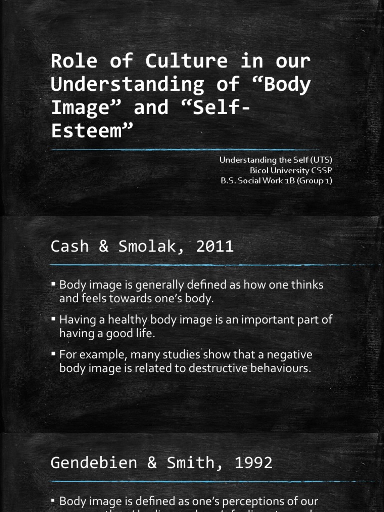 Role of Culture in Our Understanding of "Body Image" and "Self-Esteem ...