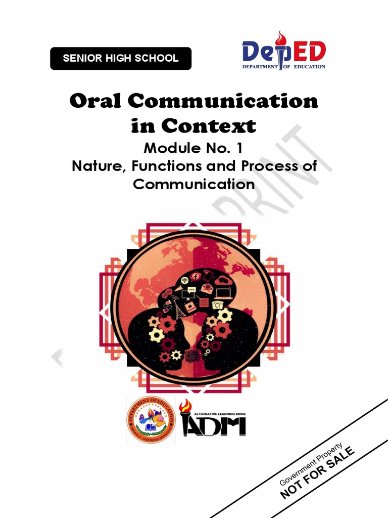 Oral Communication in Context: Module No. 1 Nature, Functions and ...