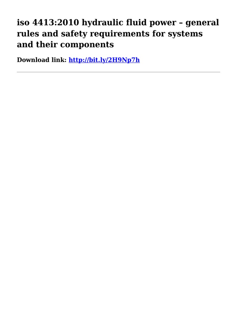 Iso 4413 2010 Hydraulic Fluid Power General Rules and Safety Requirements For Systems and Their ...