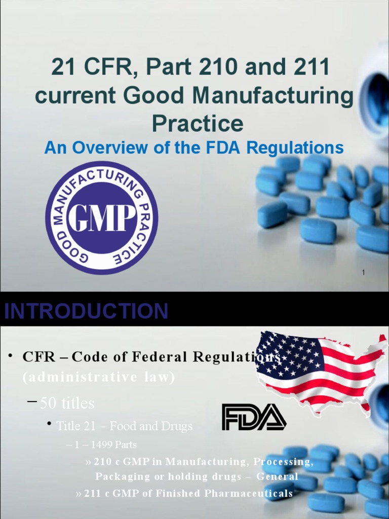 21 CFR, Part 210 and 211 Current Good Manufacturing Practice | PDF
