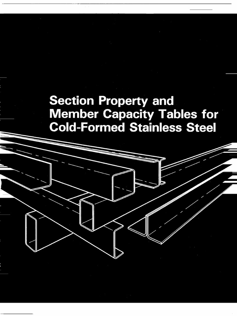 Chung, 1995, Section Property and Member Capacity Tables For Cold ...