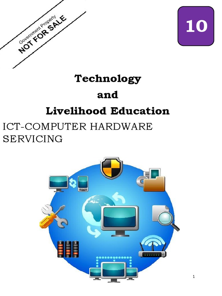 Technology and Livelihood Education: Ict-Computer Hardware Servicing ...