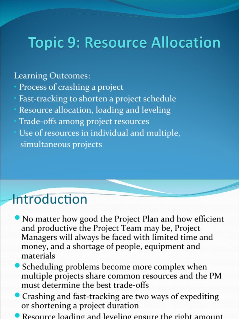 Topic 9 Resource Allocation | Scheduling (Production Processes)
