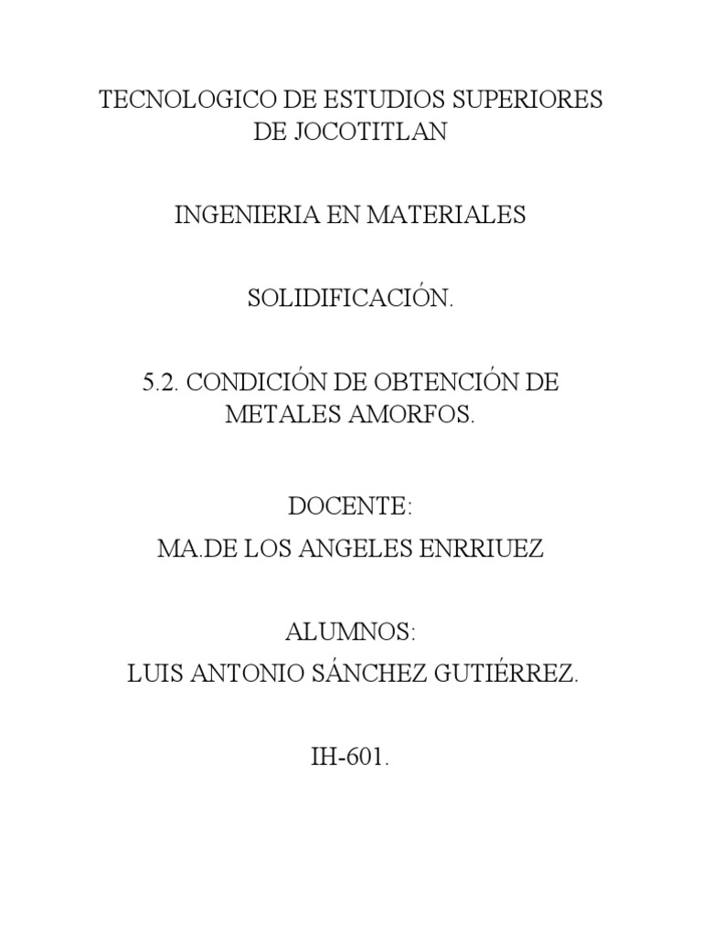 5.2. Condición de Obtención de Metales Amorfos. | PDF | Materiales ...