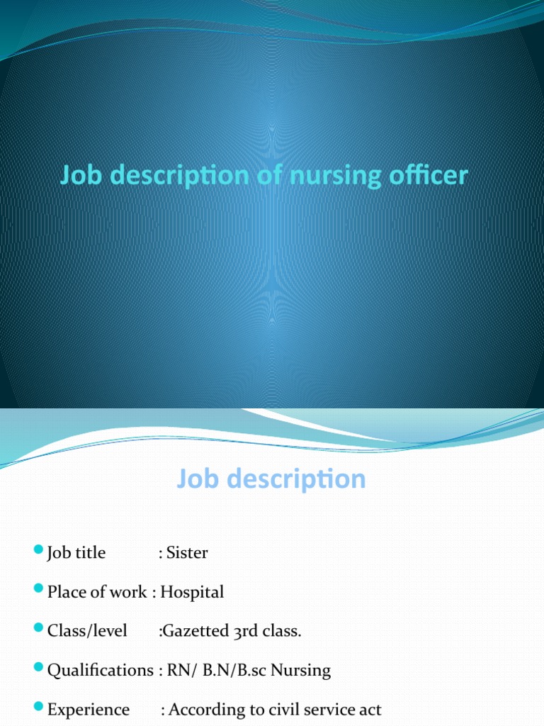 Job Description of Nursing Officer | PDF | Nursing | Counseling Psychology