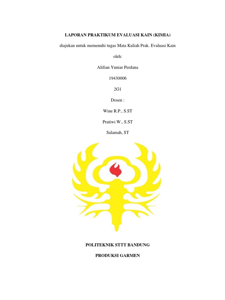 LAPORAN PRAK - Eval Kain (Pengujian Kimia) - Alifian Yuniar Perdana - 194300006 | PDF