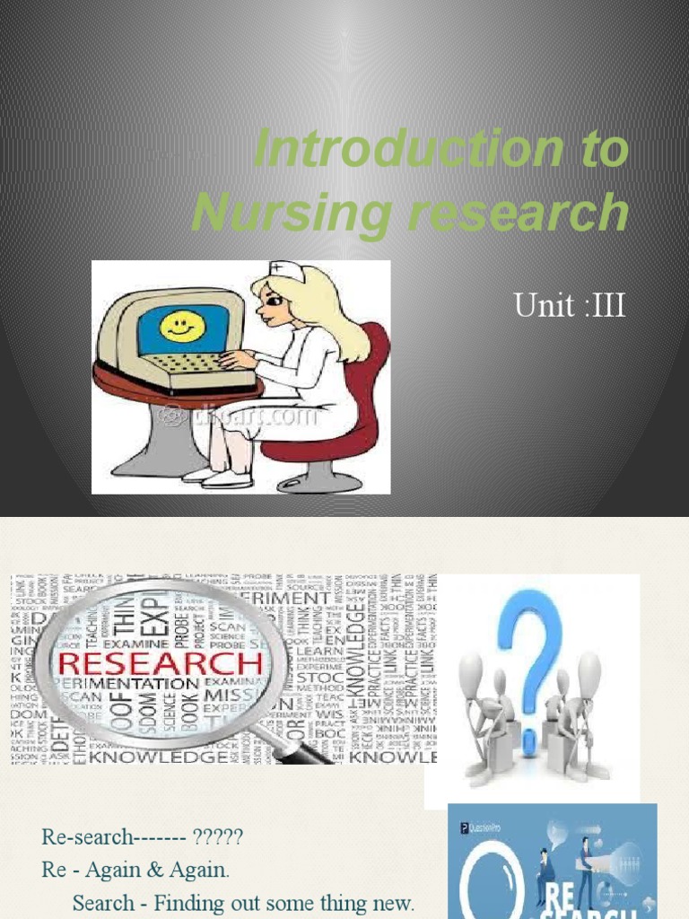 Introduction To Nursing Research: Unit:III | PDF | Nursing | Theory