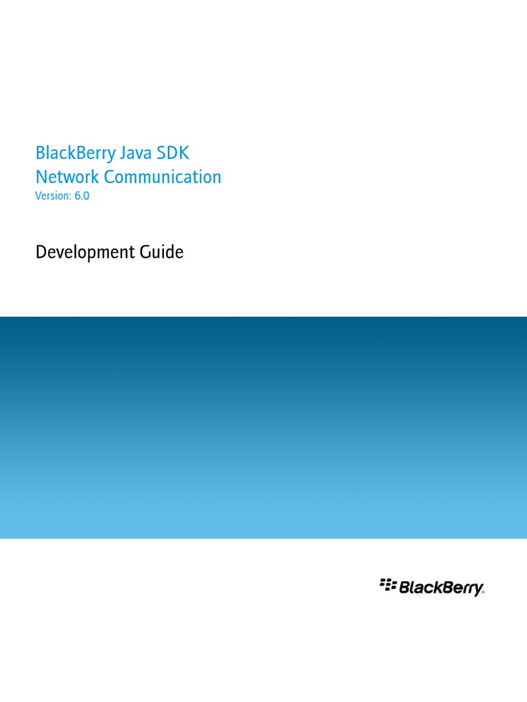Blackberry Java SDK Network Communication: Development Guide | PDF | Computer Network ...