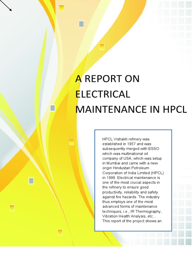 HPCL REPORT On Electrical Maintenance | PDF | Gas Turbine | Electricity