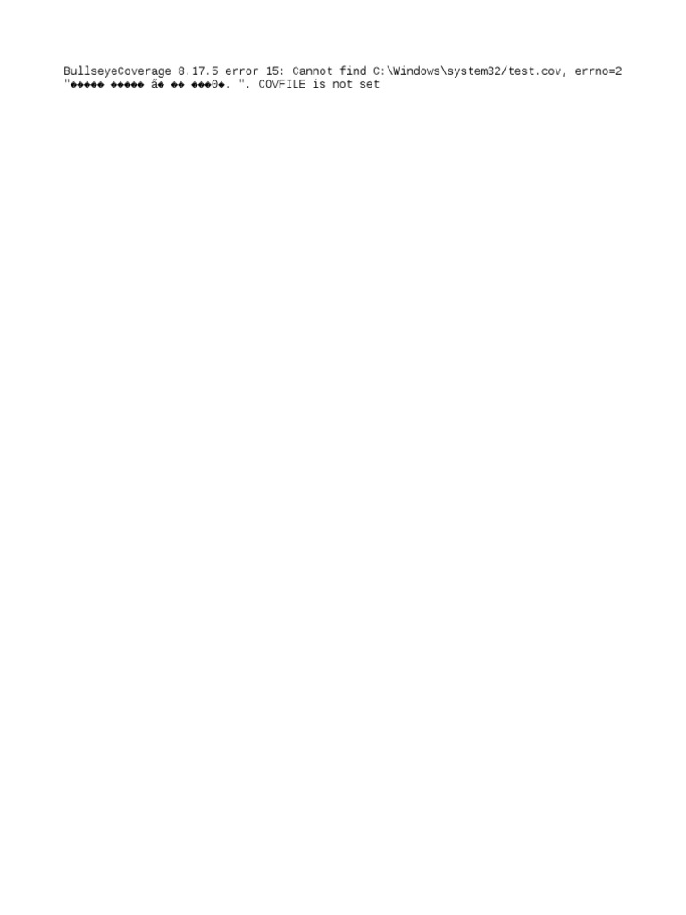 BullseyeCoverage Error 15: File Not Found | PDF