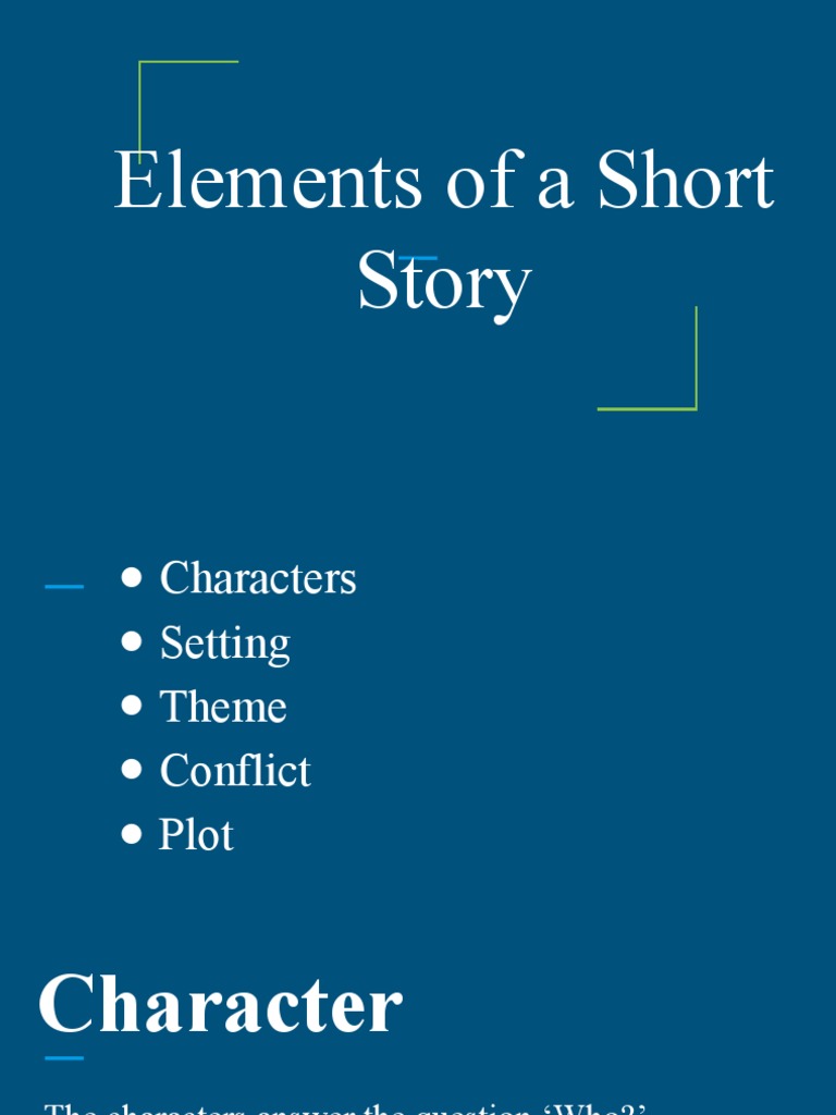 Presentation No. 3 - Elements of A Short Story | PDF | Plot (Narrative)