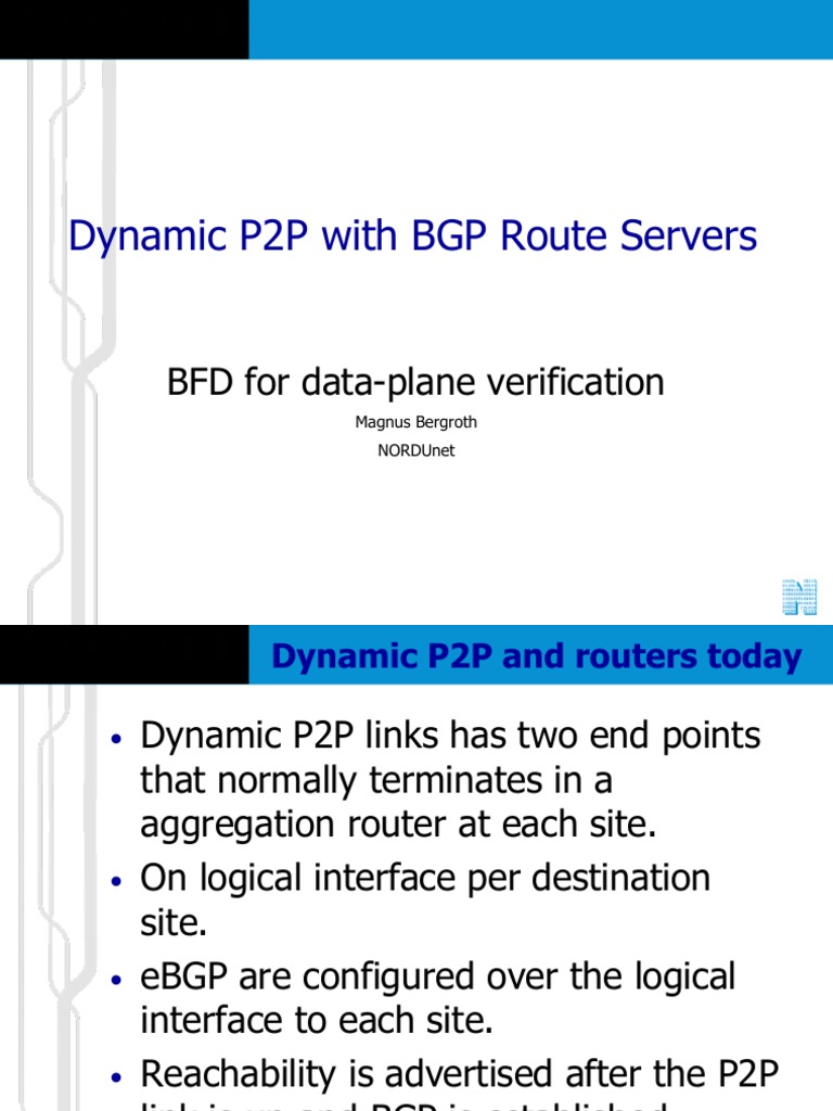 Dynamic P2P With BGP Route Servers: BFD For Data-Plane Verification ...