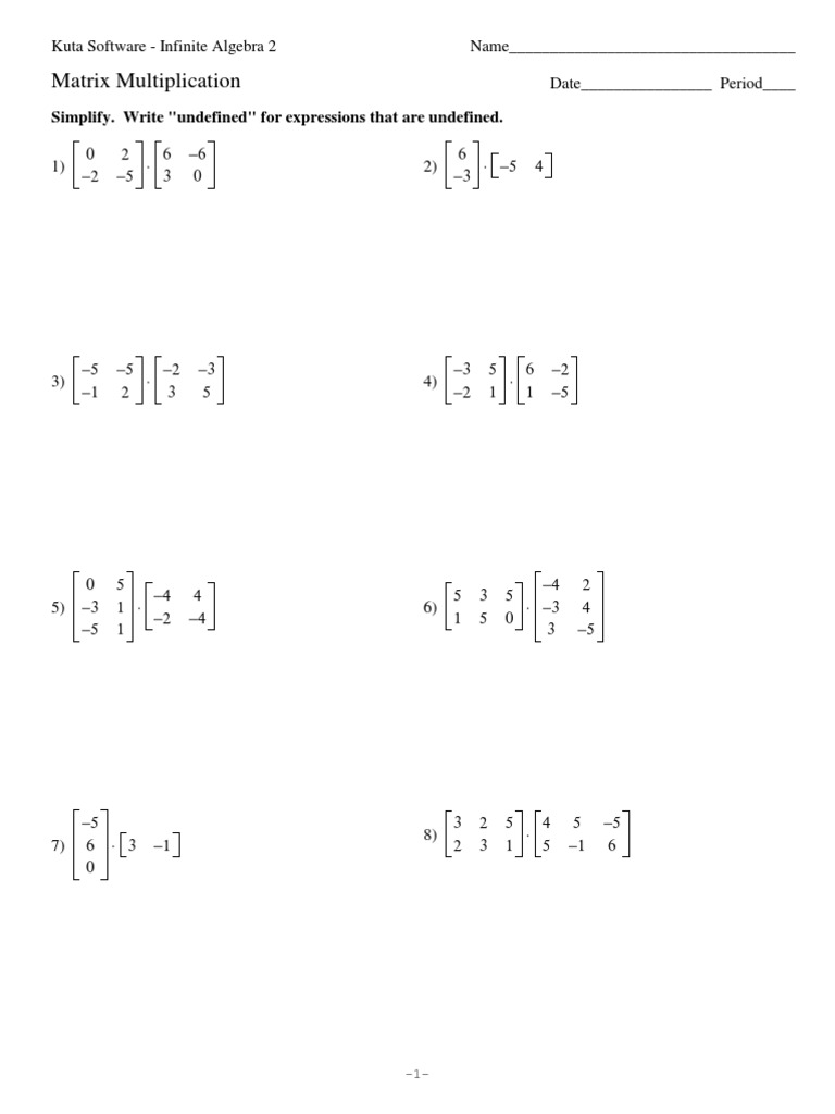 Matrix Multiplication Simplify Write Undefined For Expressions That