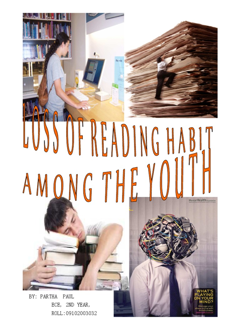 Loss of Reading Habit Among The Youth | PDF | Reading (Process ...