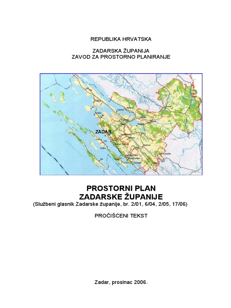 Prostorni Plan Zadarske Zupanije - Sluzbeni Glasnik Broj 2 - 01, 6 - 04 ...