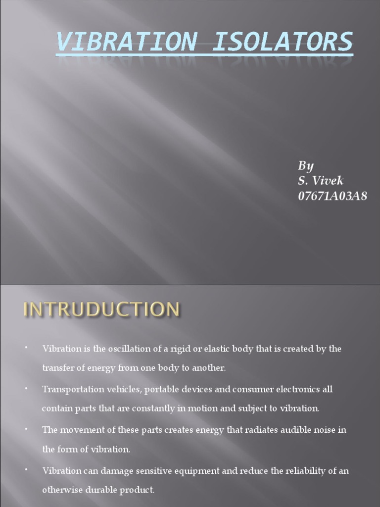 Technical Seminar-Vibration Isolators | PDF | Resonance | Mechanics