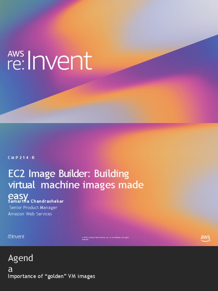 NEW LAUNCH REPEAT 1 EC2 Image Builder Building Virtual Machine Images ...