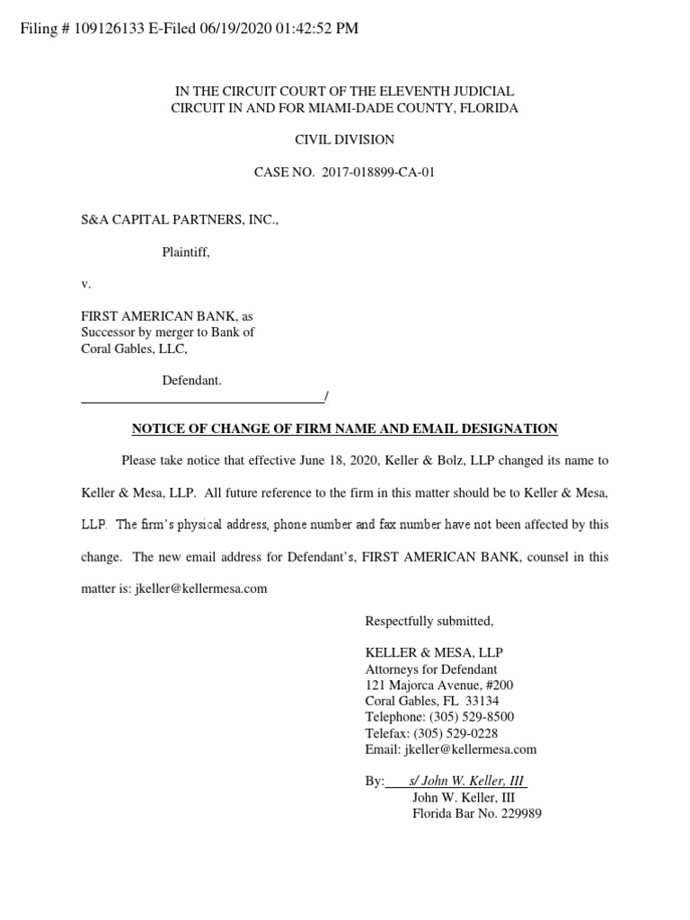 (D.E. 21) Notice of Change of Firm Name and Counsel From Keller & Bolz ...