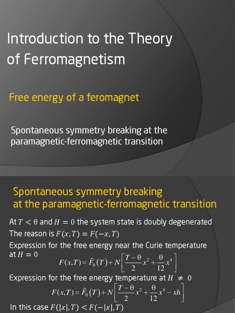 5.3 Spontaneous Symmetry Breaking at The Paramagnetic-Ferromagnetic ...