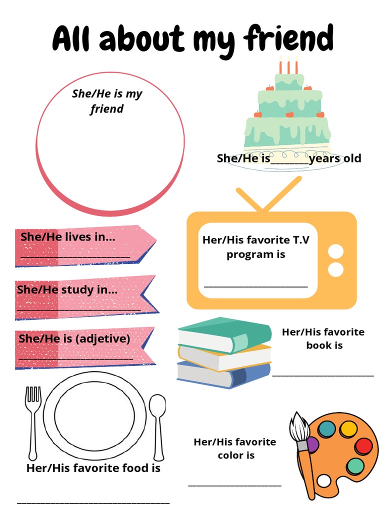 All About My Friend | PDF | Language Arts & Discipline | Self-Improvement