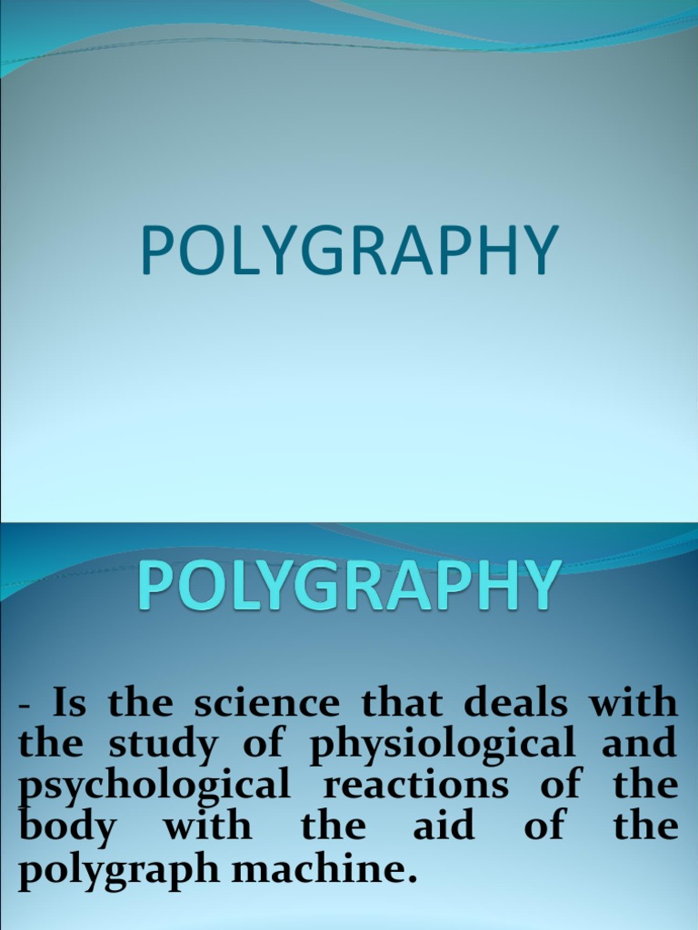Polygraphy For Demonstration | PDF | Polygraph