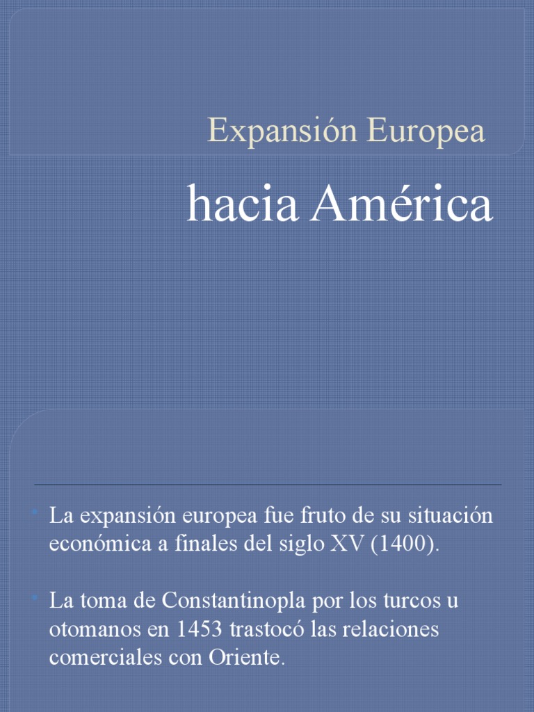 La Expansion Europea Hacia América | PDF | Cristobal colon | Europa
