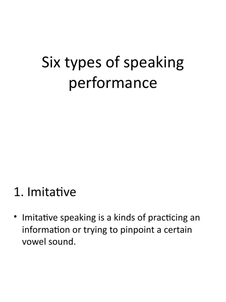 Six Types of Speaking Skills | PDF