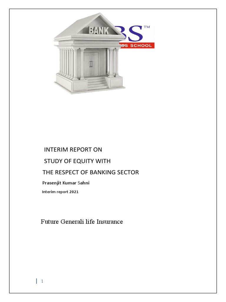 Interim Report On Study of Equity With The Respect of Banking Sector ...