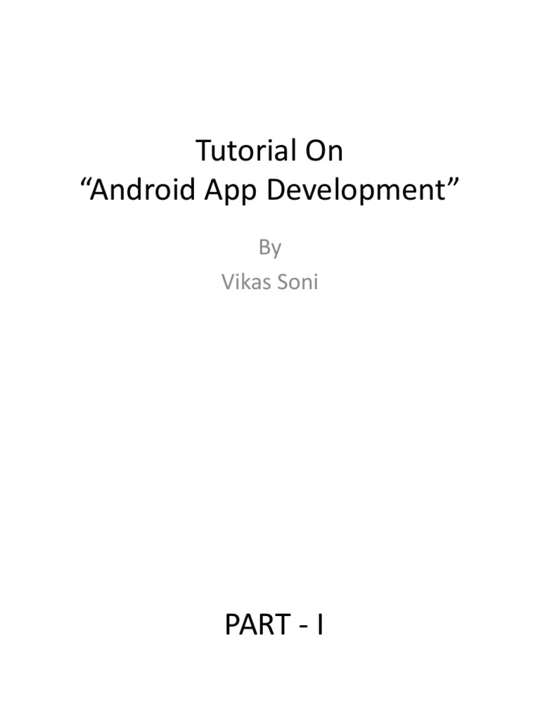 Android Tutorial Basics Part I Ii Pdf Android Operating System Library Computing 8464
