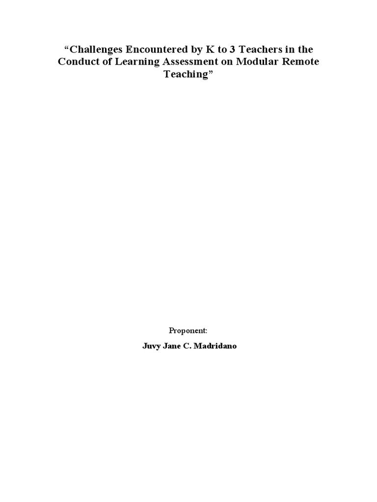 Challenges Encountered by K To 3 Teachers in The Conduct of Learning ...
