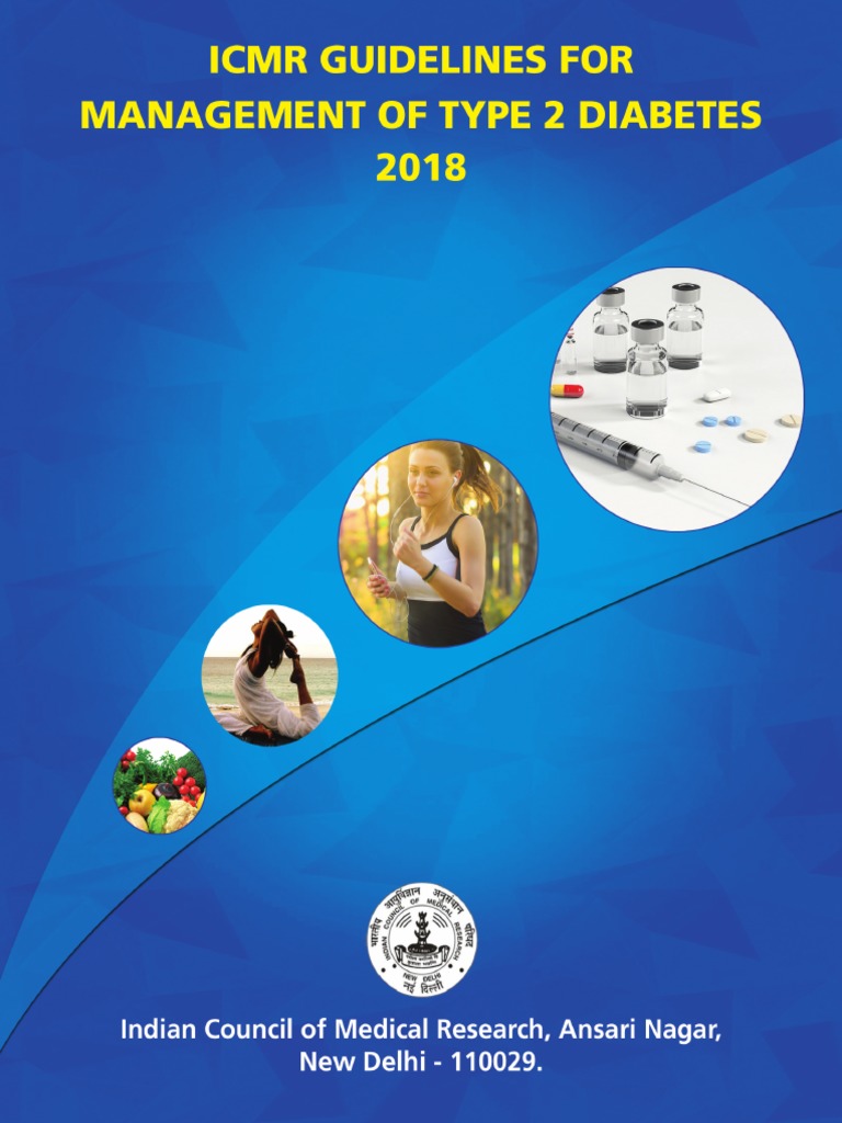 ICMR Guidelines for Management of Type 2 Diabetes 2018 | PDF ...