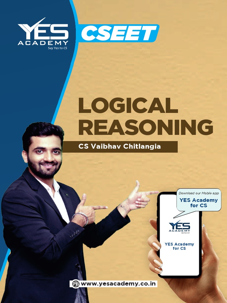 CSEET Logical Reasoning - CS Vaibhav Chitlangia, YES Academy For CS, Pune | PDF