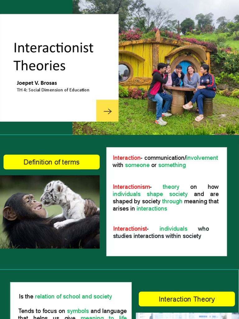Interactionist Theories: Joepet V. Brosas | PDF | Psychological ...