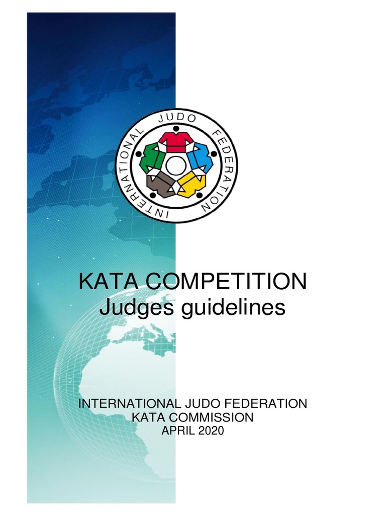 Kata Competition Judges Guidelines: International Judo Federation Kata Commission | PDF | Judo ...
