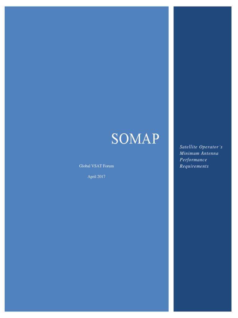 Somap: Satellite Operator's Minimum Antenna Performance Requirements ...