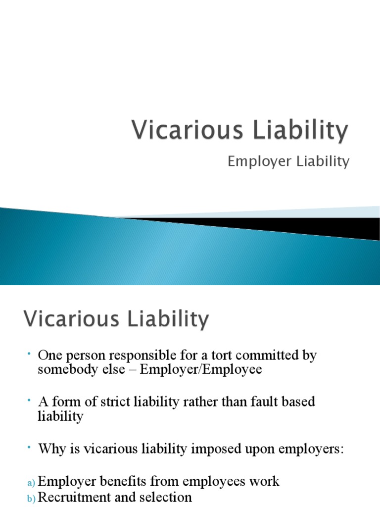 Presentation 5 - Vicarious Liability | PDF | Legal Liability | Tort