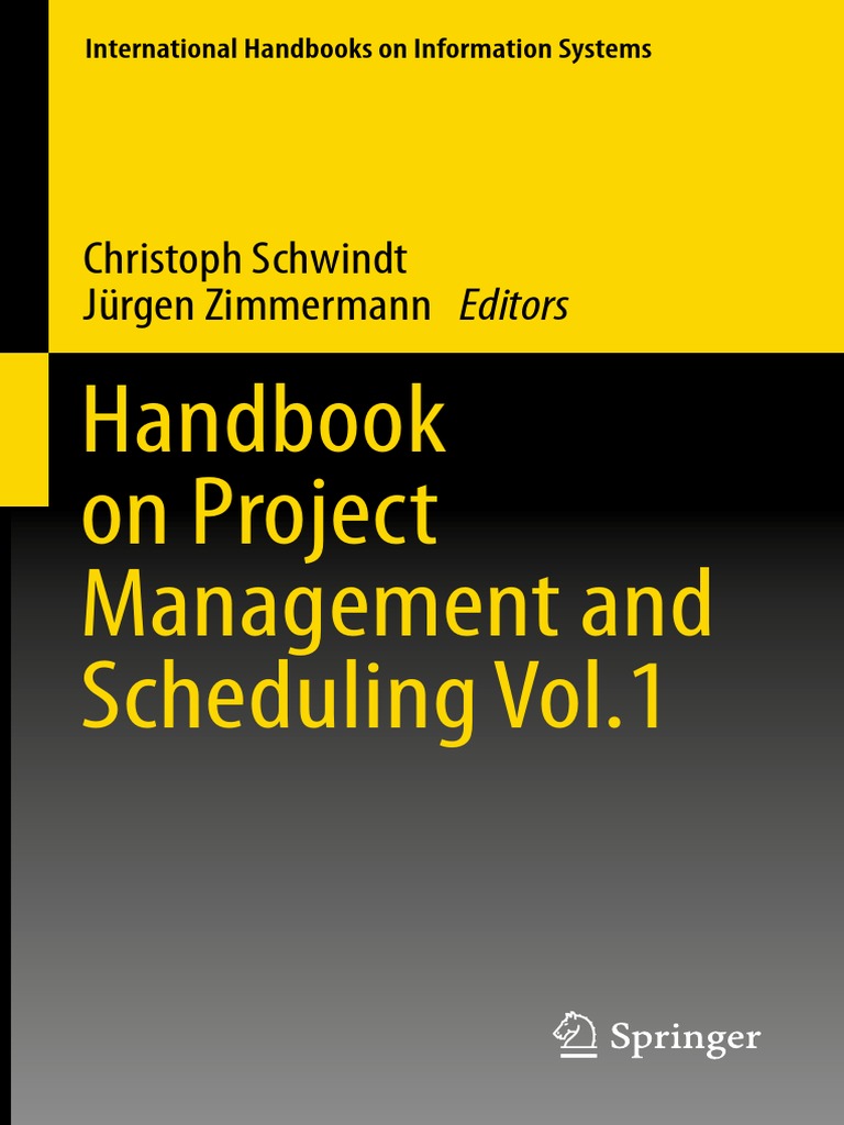 Handbook Project Management and Scheduling Vol 1 2015 | PDF | Project Management | Feasibility Study