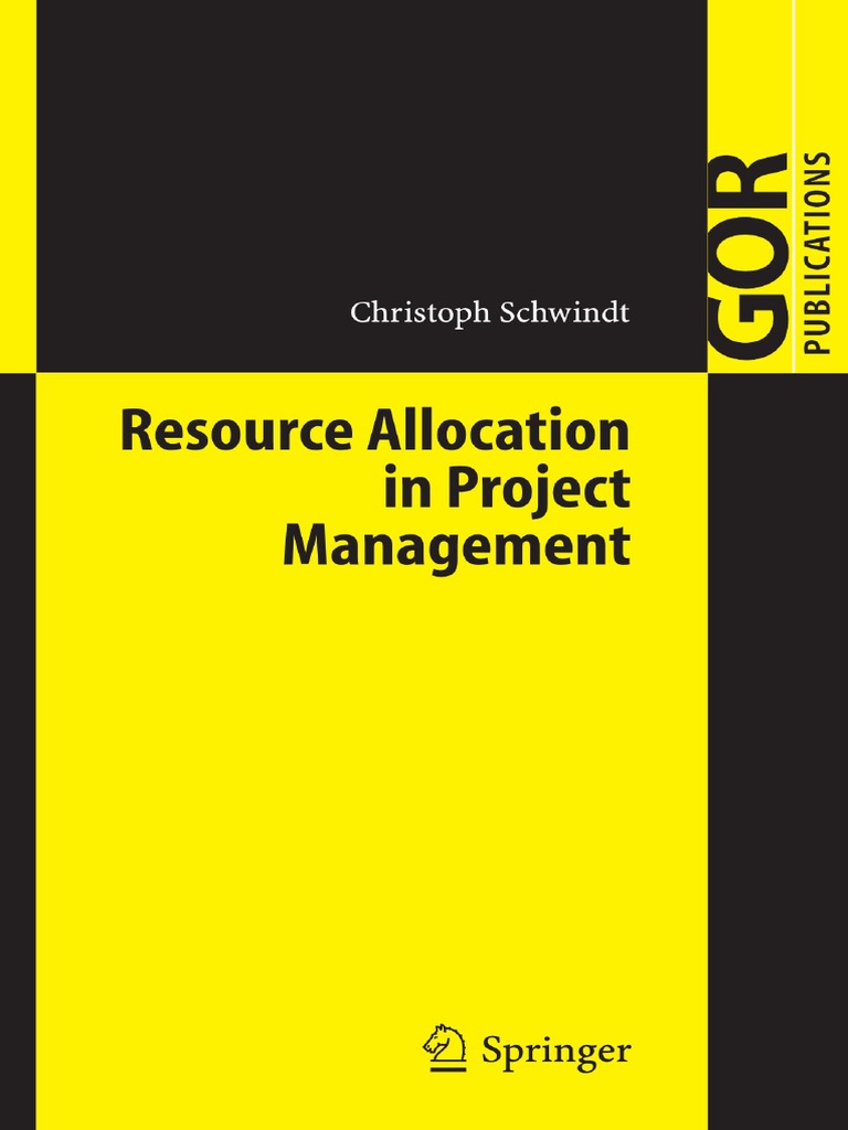 Resource Allocation in Project Management | PDF | Mathematical Optimization | Scheduling ...