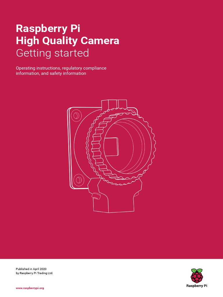Getting Started: Raspberry Pi High Quality Camera | PDF | Camera ...